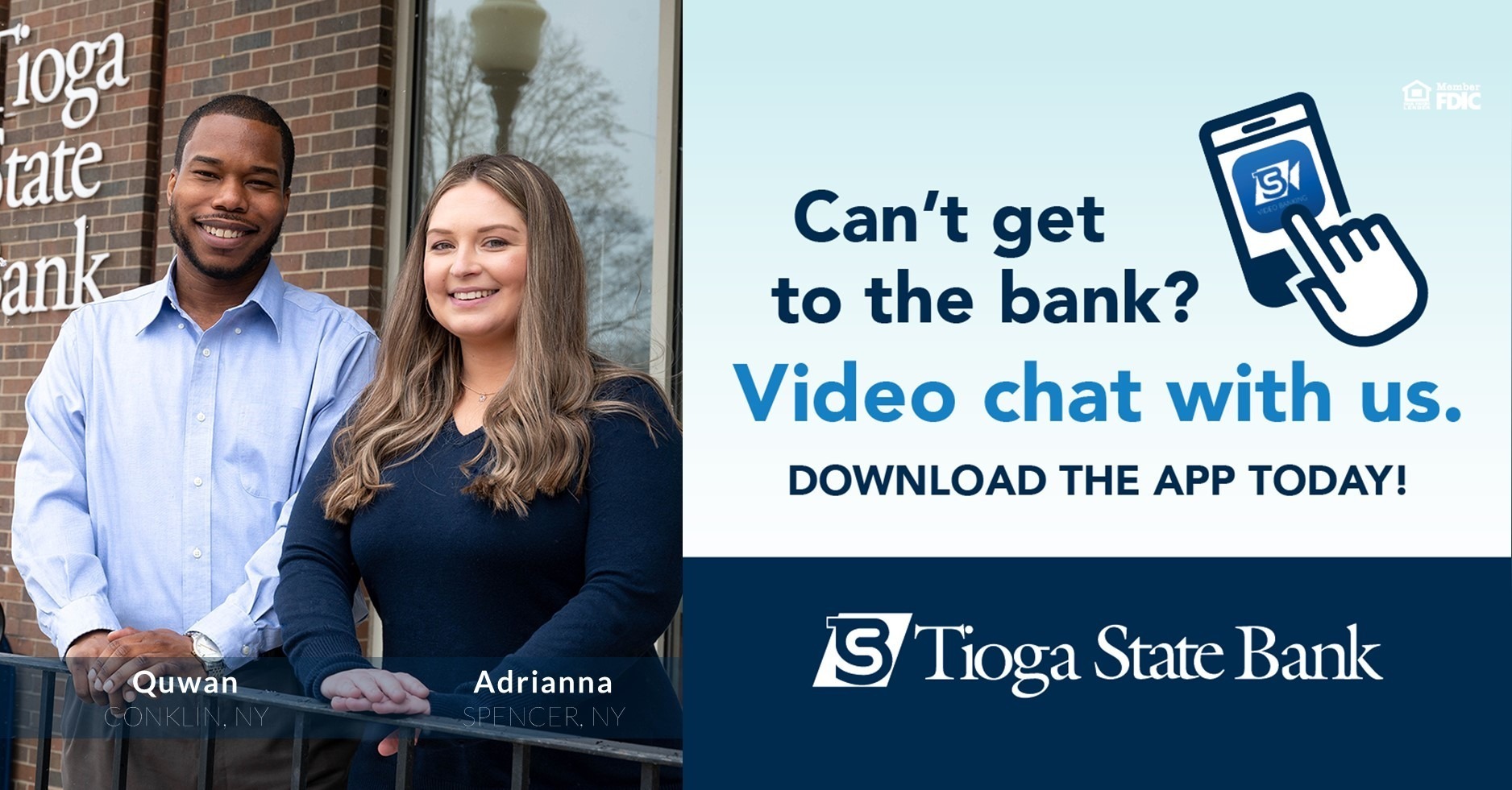 Video Banking | Tioga State Bank - Binghamton, NY - Vestal, NY - Owego, NY